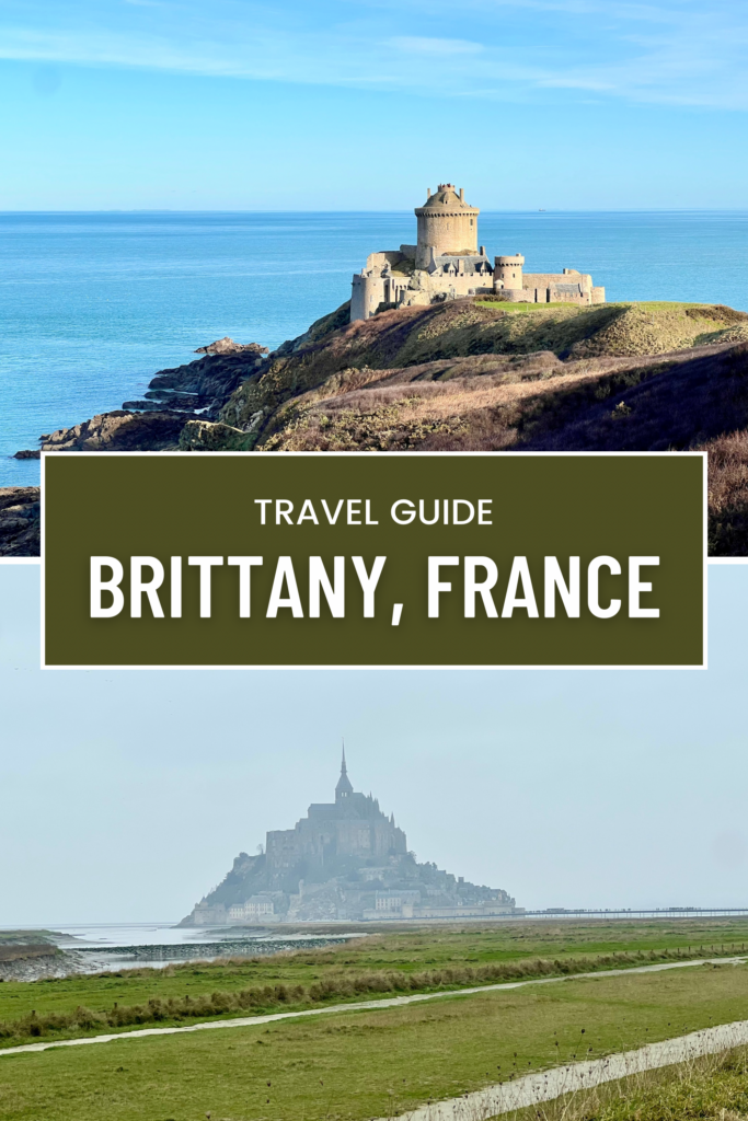 The Ultimate Bretagne Bucket List: 10+1 Experiences You Can’t Miss